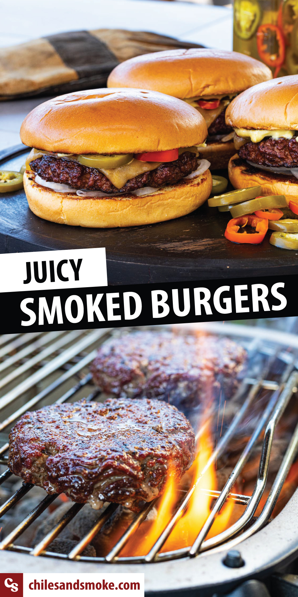 How to Make Juicy Smoked Burgers - Chiles and Smoke